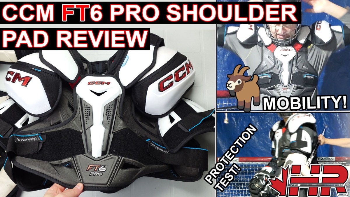 CCM Jetspeed FT6 Pro shoulder pad review – Hockey Reviews